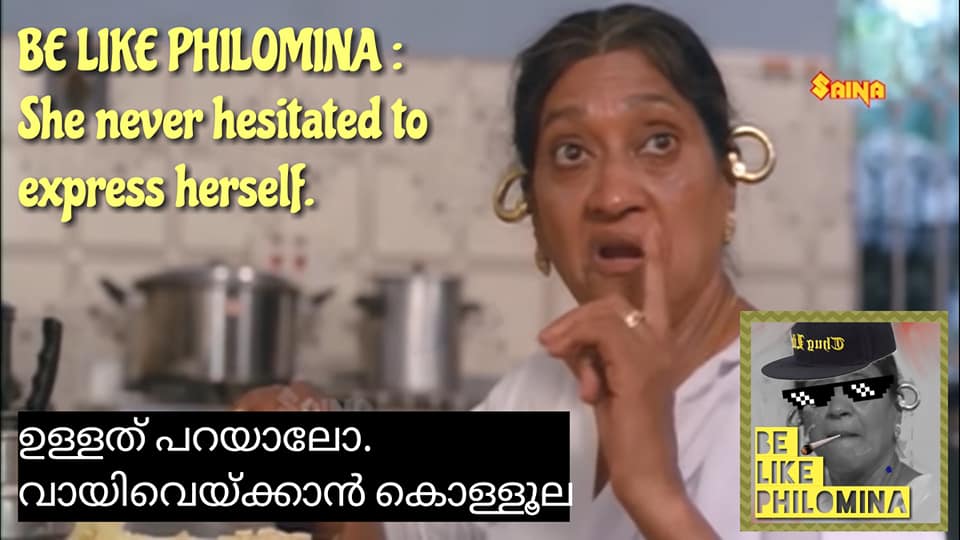 Be Like Philomina thug life Malayalam film actress trolls -'കുന്നംകുളം ...